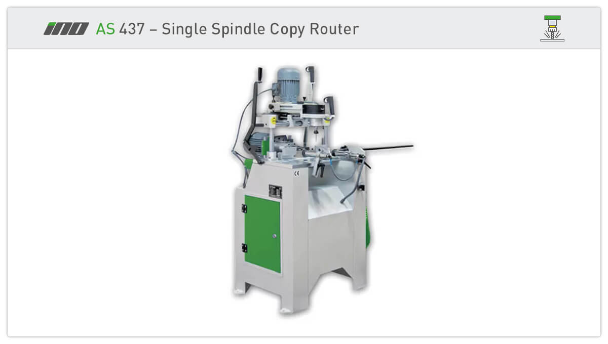 AS 437 Single Spindle Copy Router | INO Machinery