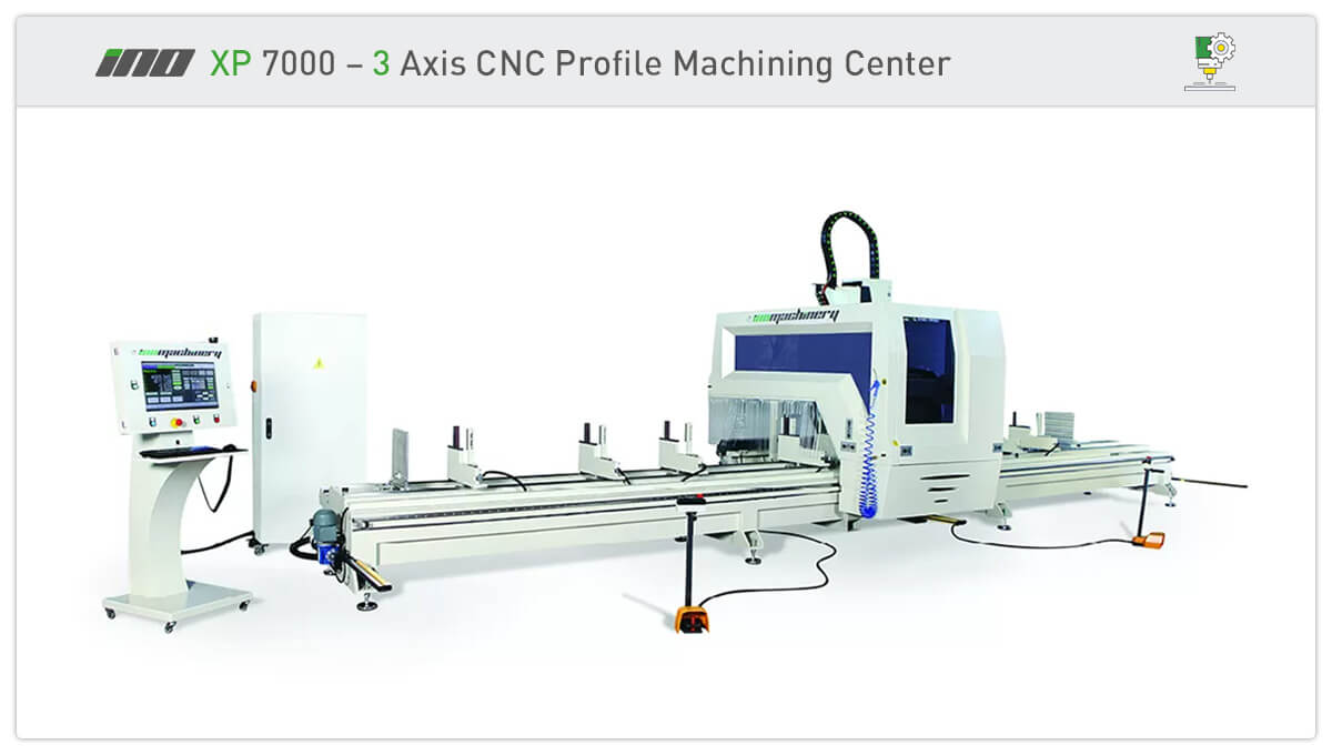 INO XP 7000 3 Axis CNC Profile Machining Center | INO